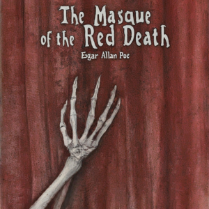 "The Masque of the Red Death" by Edgar Allen Poe: A Critical Analysis ...
