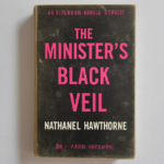 "The Minister's Black Veil" by Nathaniel Hawthorne: A Critical Analysis ...