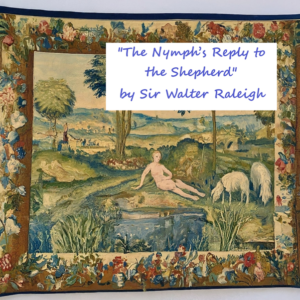 "The Nymph’s Reply to the Shepherd" by Sir Walter Raleigh - Poem Analysis