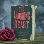 "The Laughing Heart" by Charles Bukowski: Analysis - Poem Analysis