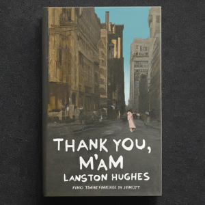 "Thank You, M'am" by Langston Hughes: A Critical Analysis - Short Stories