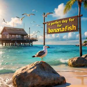 "A Perfect Day for Bananafish" by J. D. Salinger: A Critical Analysis ...