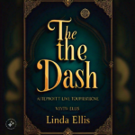 "The Dash" by Linda Ellis: A Critical Analysis - Poem Analysis