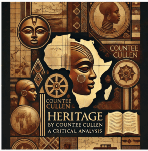 "Heritage" by Countee Cullen: A Critical Analysis - Poem Analysis